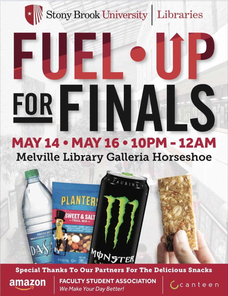 Fuel Up For Finals | Stony Brook University Libraries