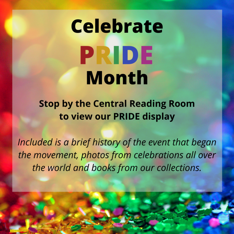 Love Who You Love: The University Libraries celebrates Pride Month ...