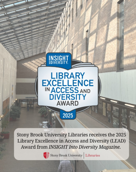 SBU Libraries received 2025 Library Excellence in Access and Diversity ...
